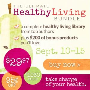 The Ultimate Healthy Living Bundle is Here!