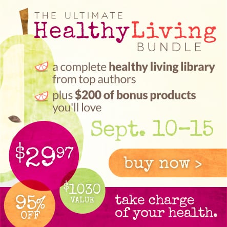 The Ultimate Healthy Living Bundle is Here!