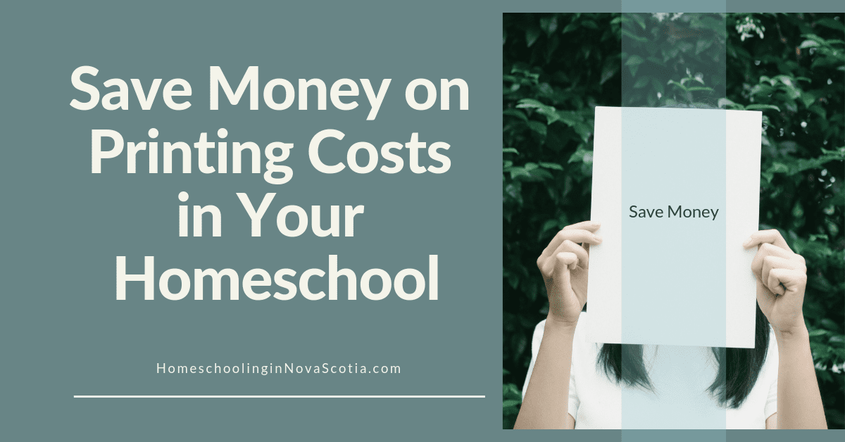 Save Money on Printing Costs in Your Homeschool